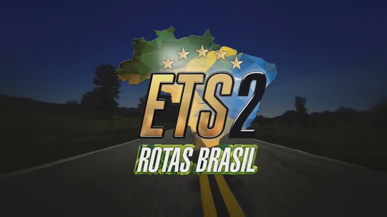 [vÍdeo] Conheça O Projeto Ets2 Rotas Brasil O Mais Real Mapa De Rotas